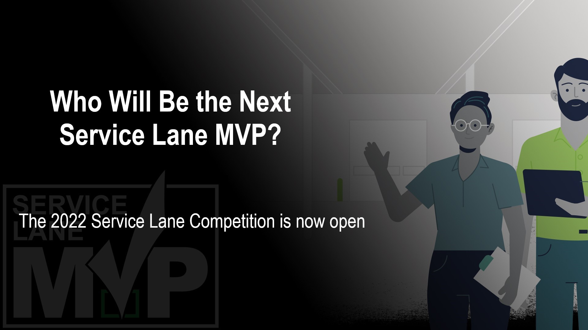 2022 Service Lane MVP Competition Opens - Volvo Development Guide
